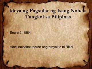 Nailathala ang noli me tangere (1887) | PPTX