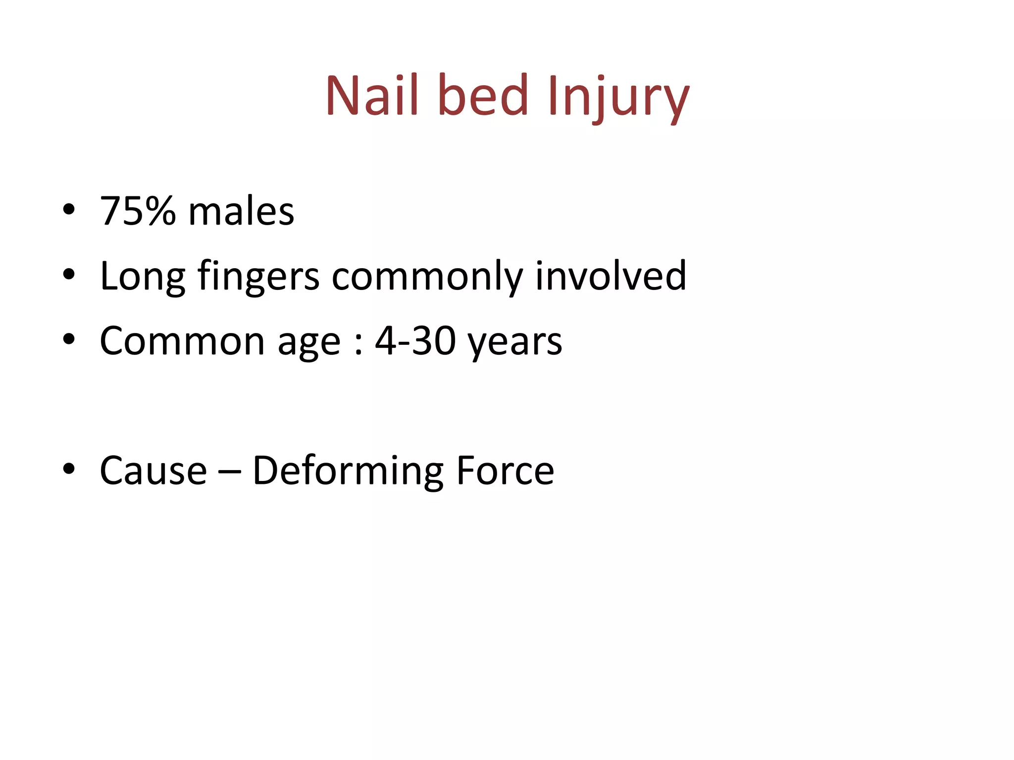 Nail bed injury | PPTX