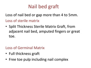 Nail bed injury | PPTX | Death, Injury, or Military Conflict ...