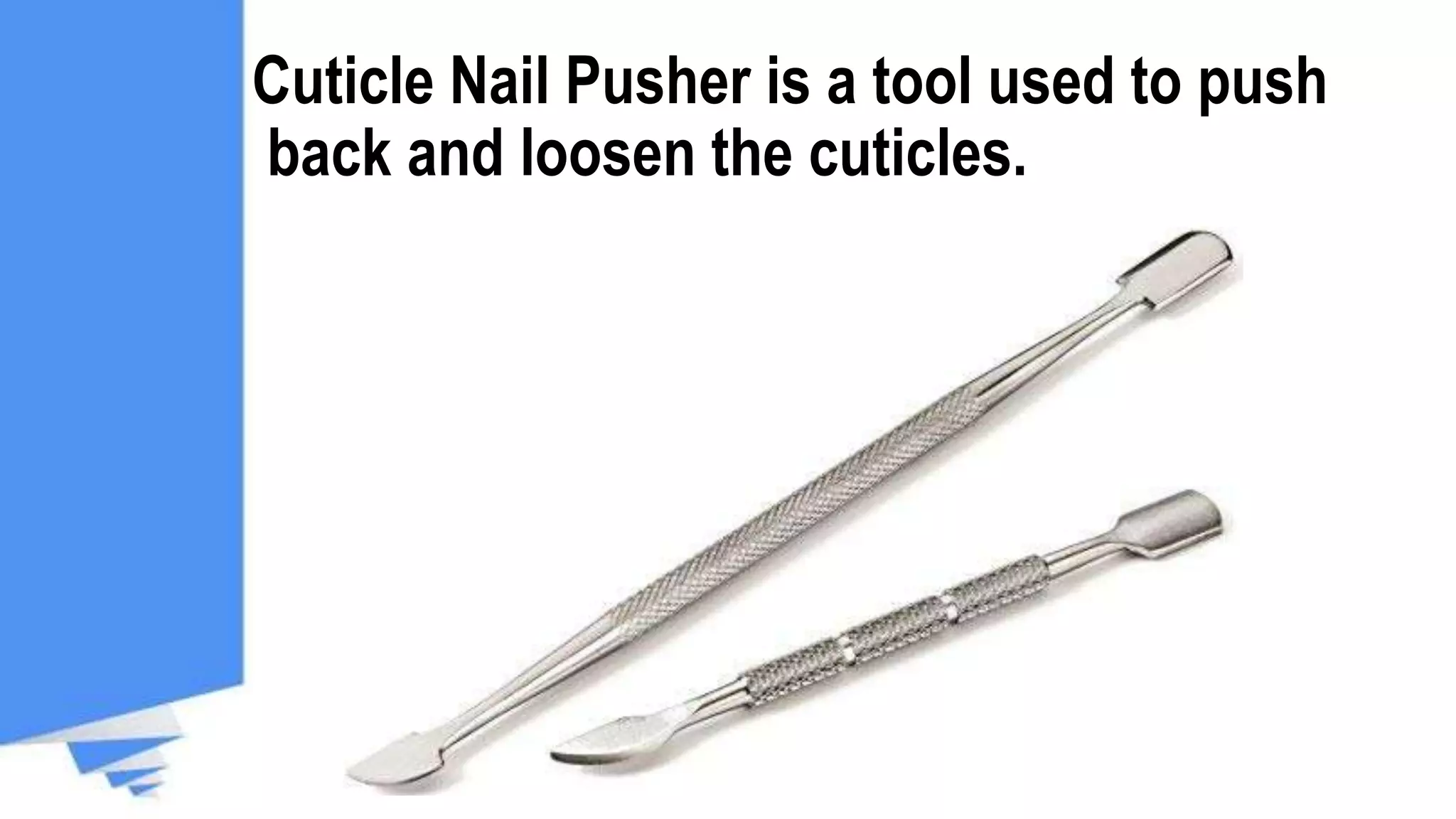 NAIL CARE SERVICES TOOLS, MATERIALS, AND EQUIPMENTS | PPTX