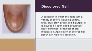 Nail Diseases and Disorders.pptx