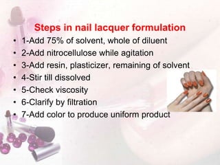 Nail lacquers cosmetics lecture pharmacyppt.ppt