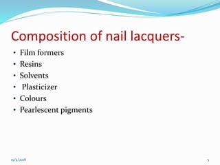 Nail cosmetics | PPTX