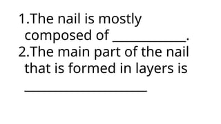 Nail Structure in Performing Manicure Design | PPTX