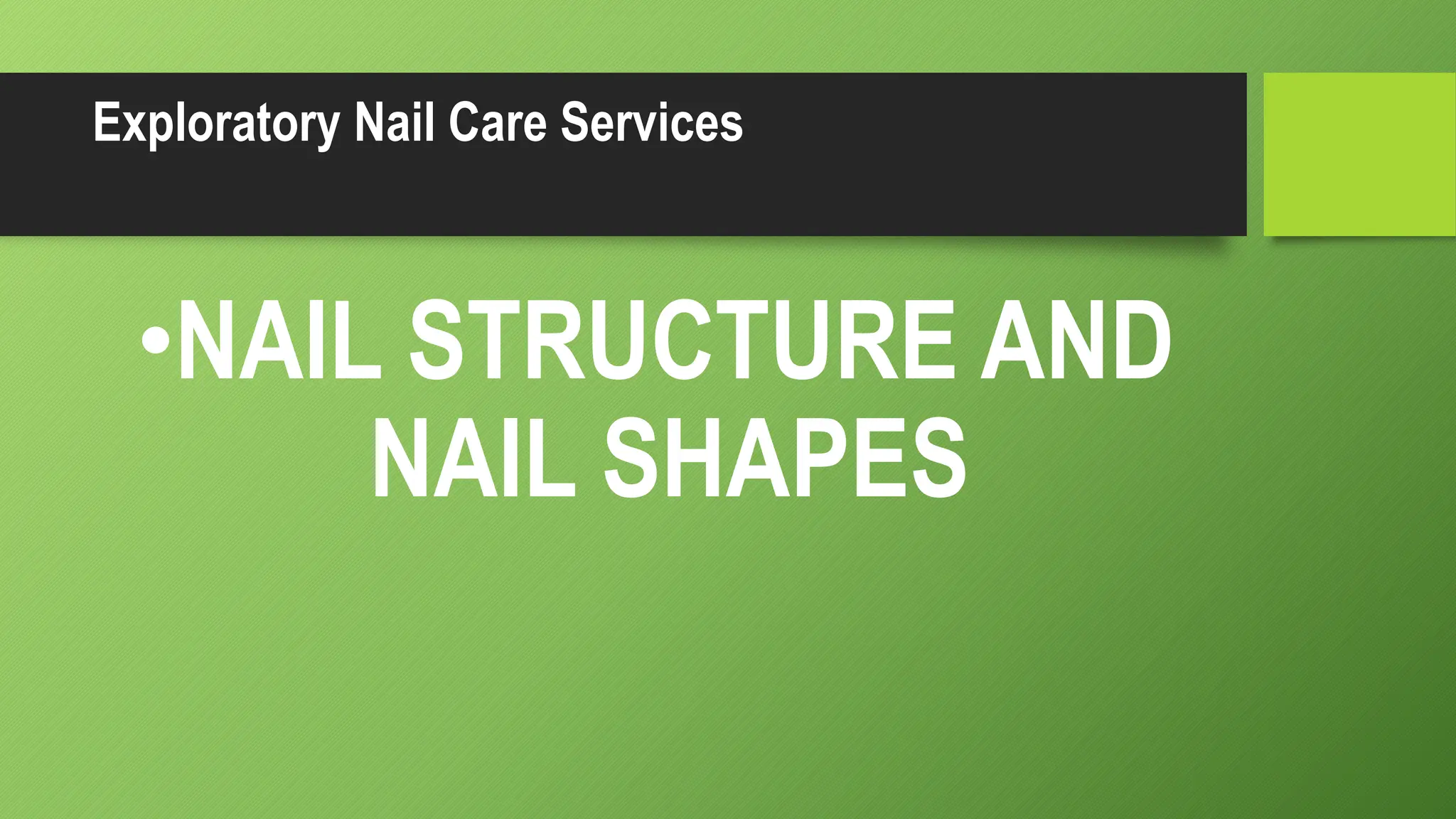 NAIL STRUCTURE AND SHAPES.pptx