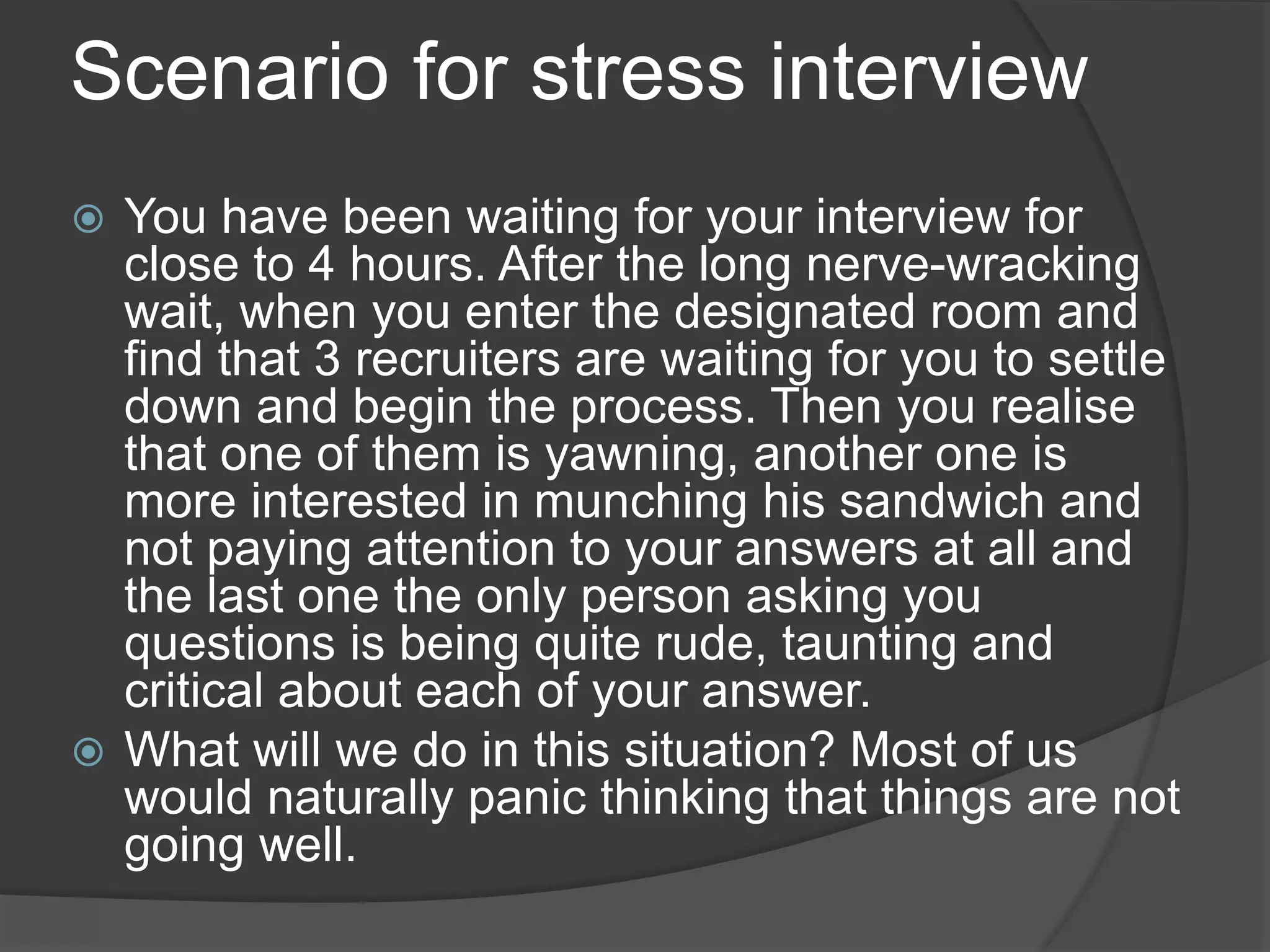 Nail the stress interview | PPT