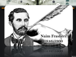 Naim frasheri | PPT
