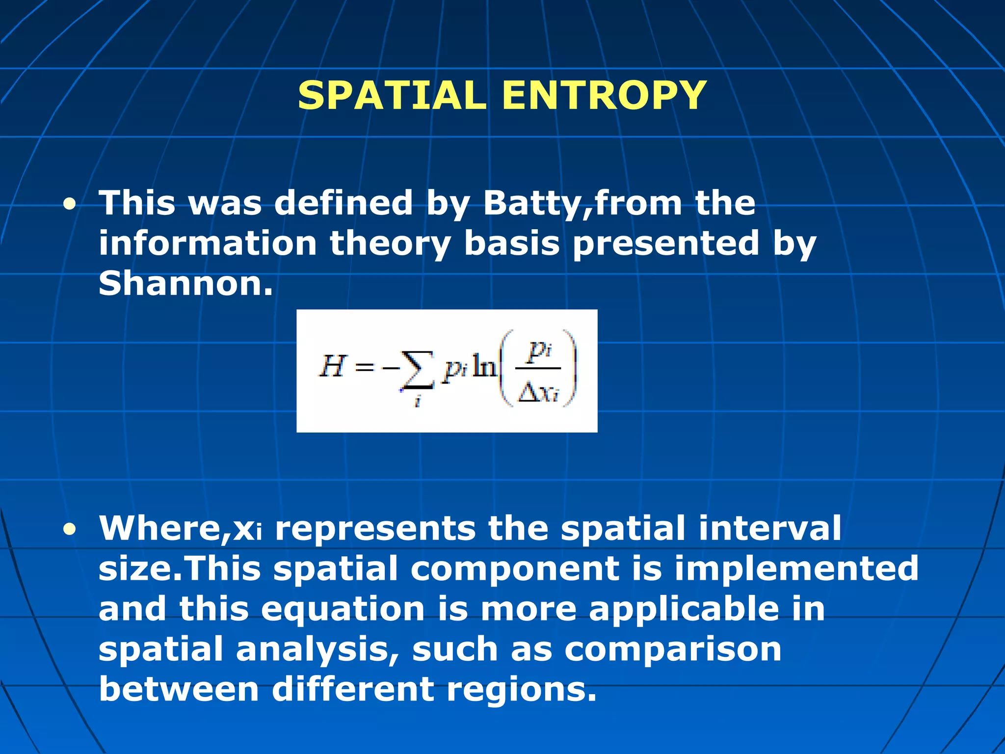 Entropy and its significance related to GIS | PPT