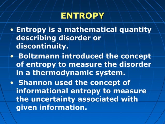 Entropy and its significance related to GIS | PPT