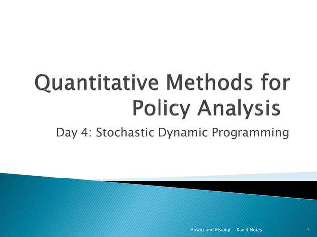 Biosight: Quantitative Methods for Policy Analysis: Stochastic Dynamic ...