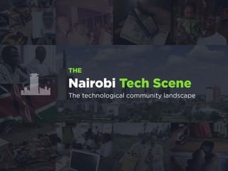 Nairobi Tech Scene | PPT