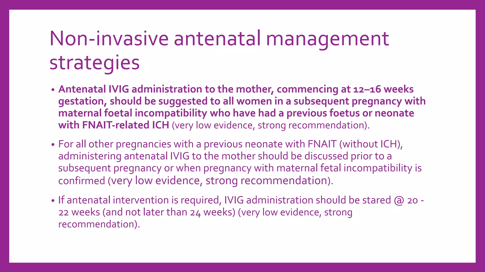 Foetal and neonatal alloimmune thrombocytopenia | PPTX