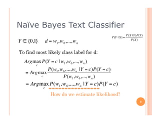 Naive Bayesian Text Classifier Event Models | PPT