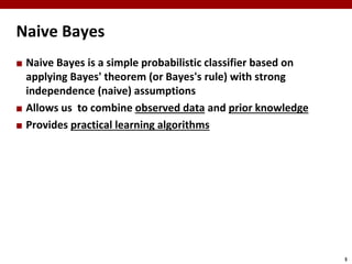 Naive Bayes_1.pptx Slides of NB in classical machine learning | PPTX