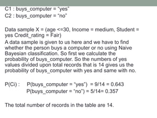 Naive bayesian classification | PPTX