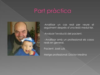 Lesions medul·lars, un abans i un després. | PPTX