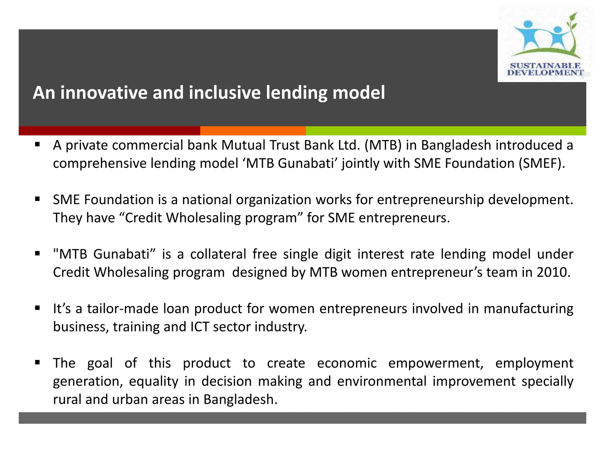 An innovative and inclusive lending model for women entrepreneurs to ...