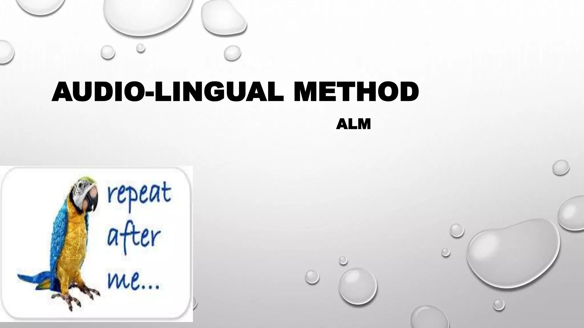 audio lingual method | PPTX