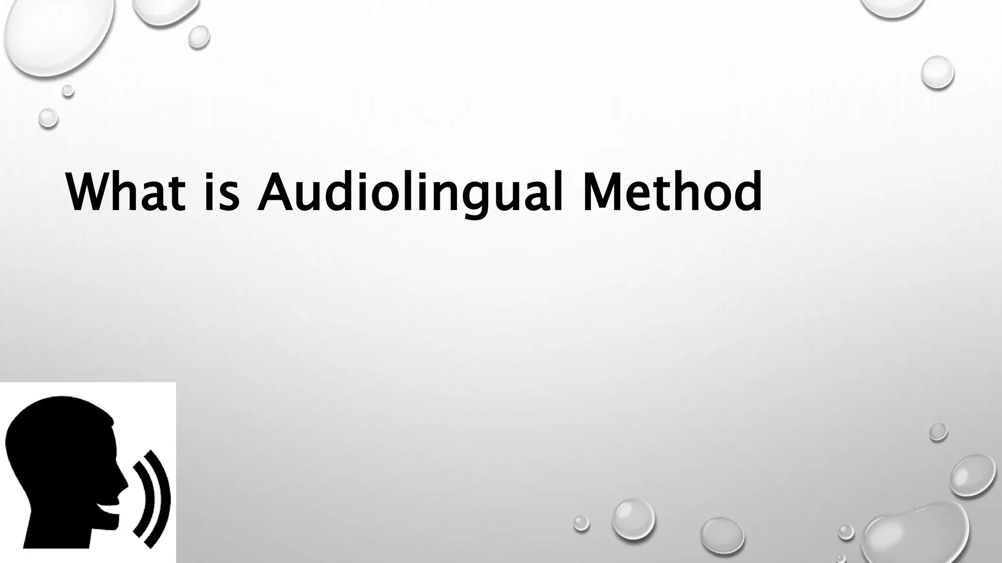 audio lingual method | PPTX