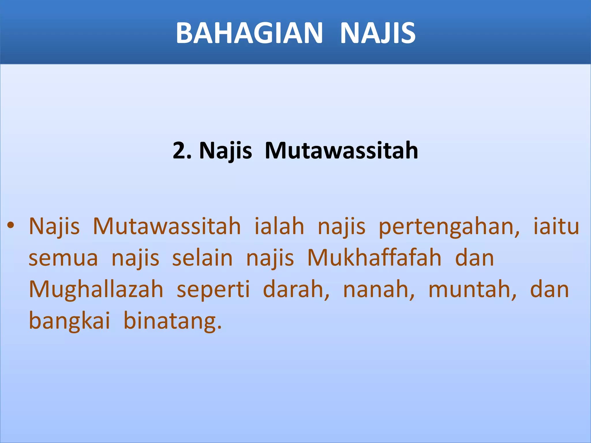 BAHAGIAN NAJIS | PPTX