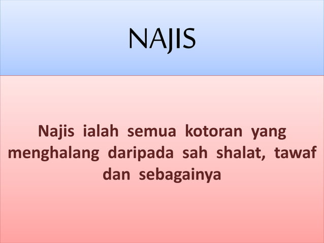 BAHAGIAN NAJIS | PPTX