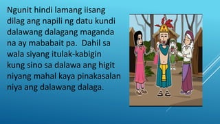 Nakalbo ang datu | PPTX