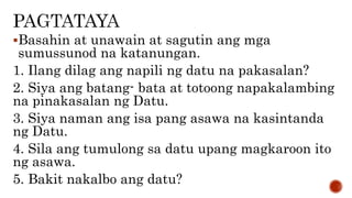 Nakalbo ang Datu_G7.pptx