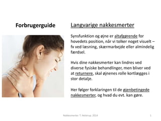 Nakkesmerter og øjenfejl | PPTX