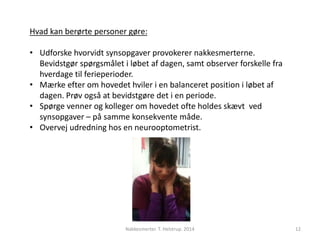 Nakkesmerter og øjenfejl | PPTX