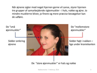 Nakkesmerter og øjenfejl | PPTX