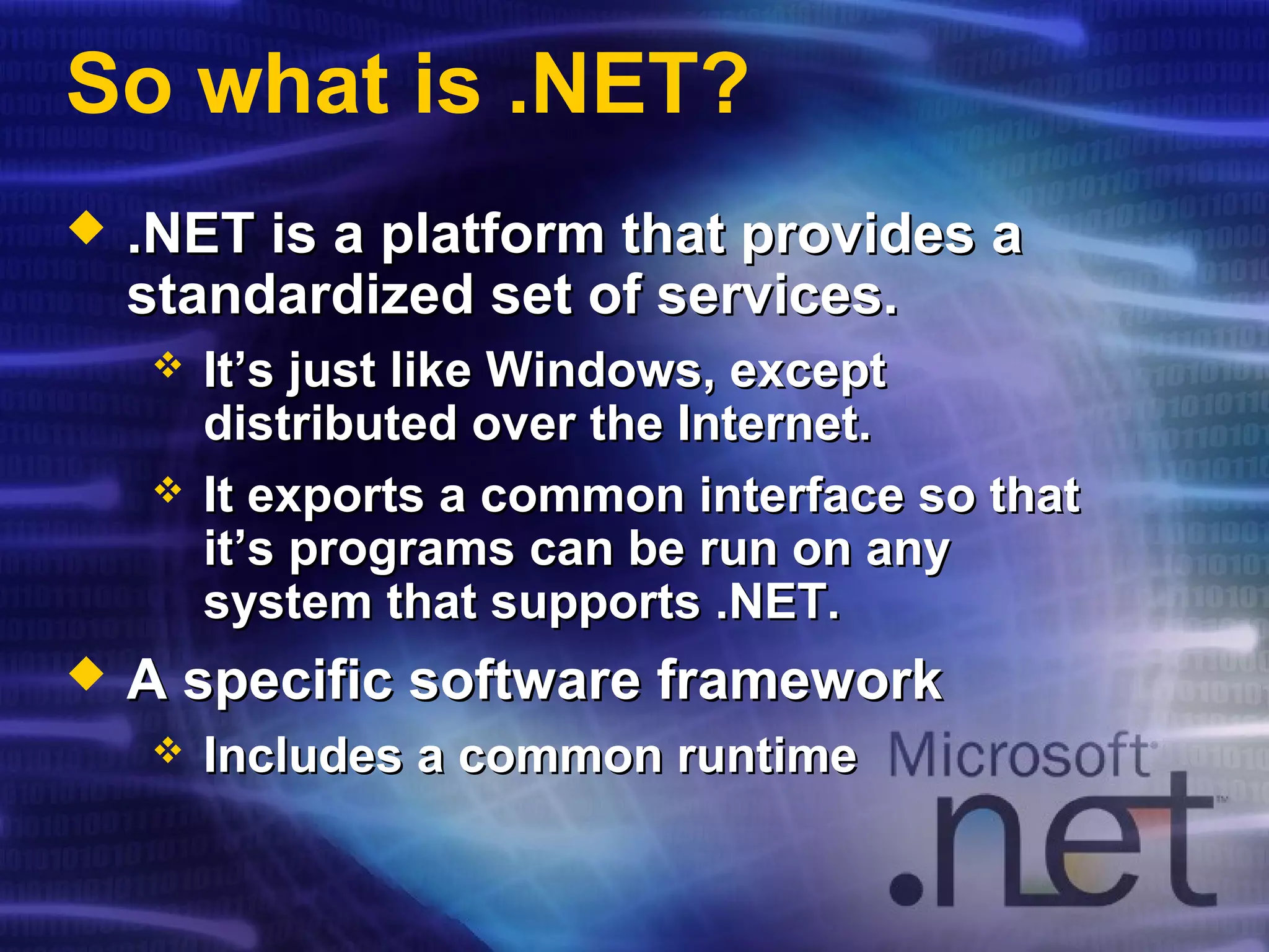 Microsoft .NET Framework | PPT | Programming Languages | Computing