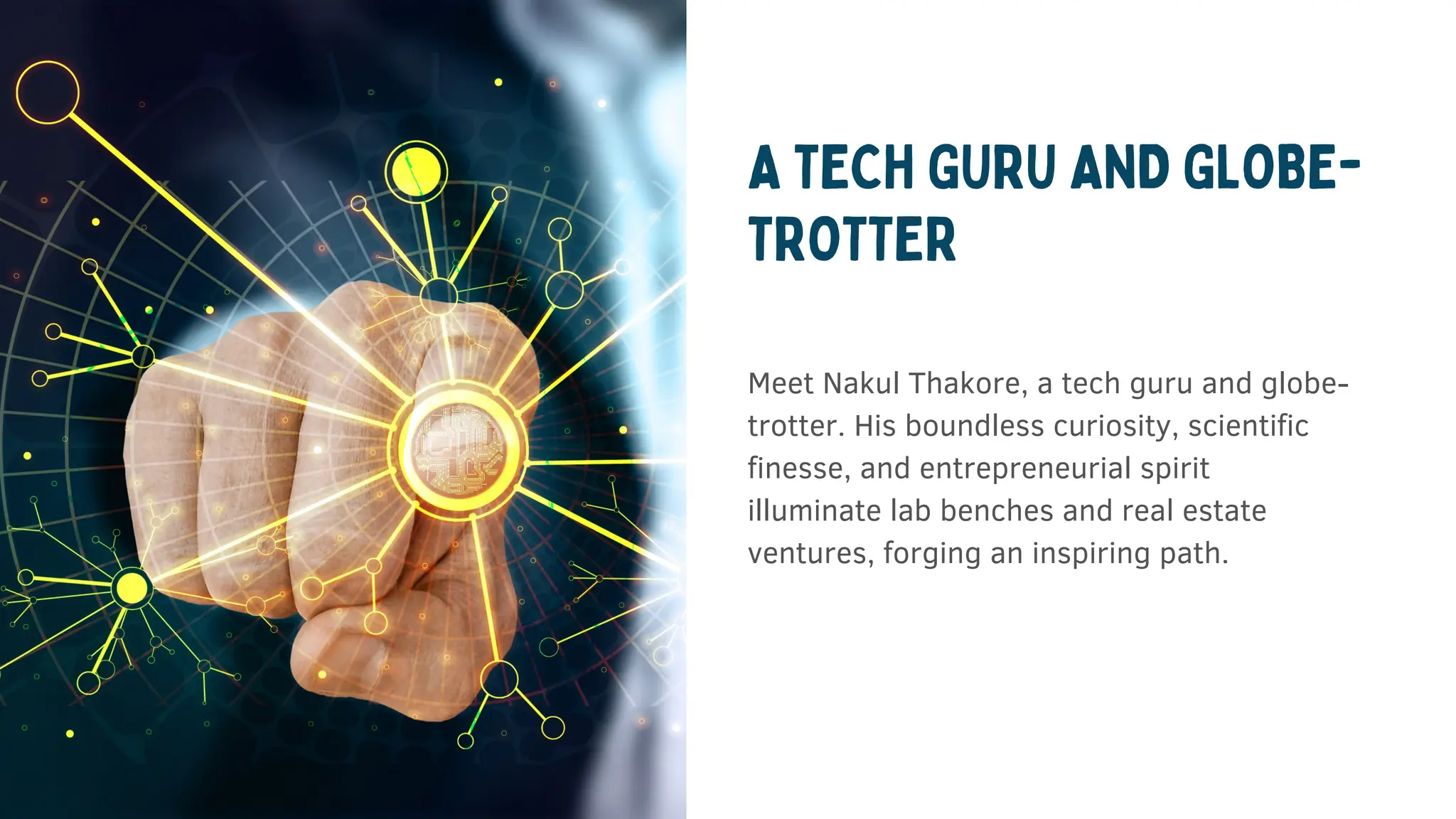 Nakul Thakore - A Tech-Savvy Explorer | PDF