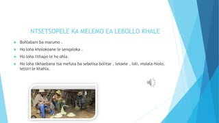 Na lebollo le sana le molemo.pptx