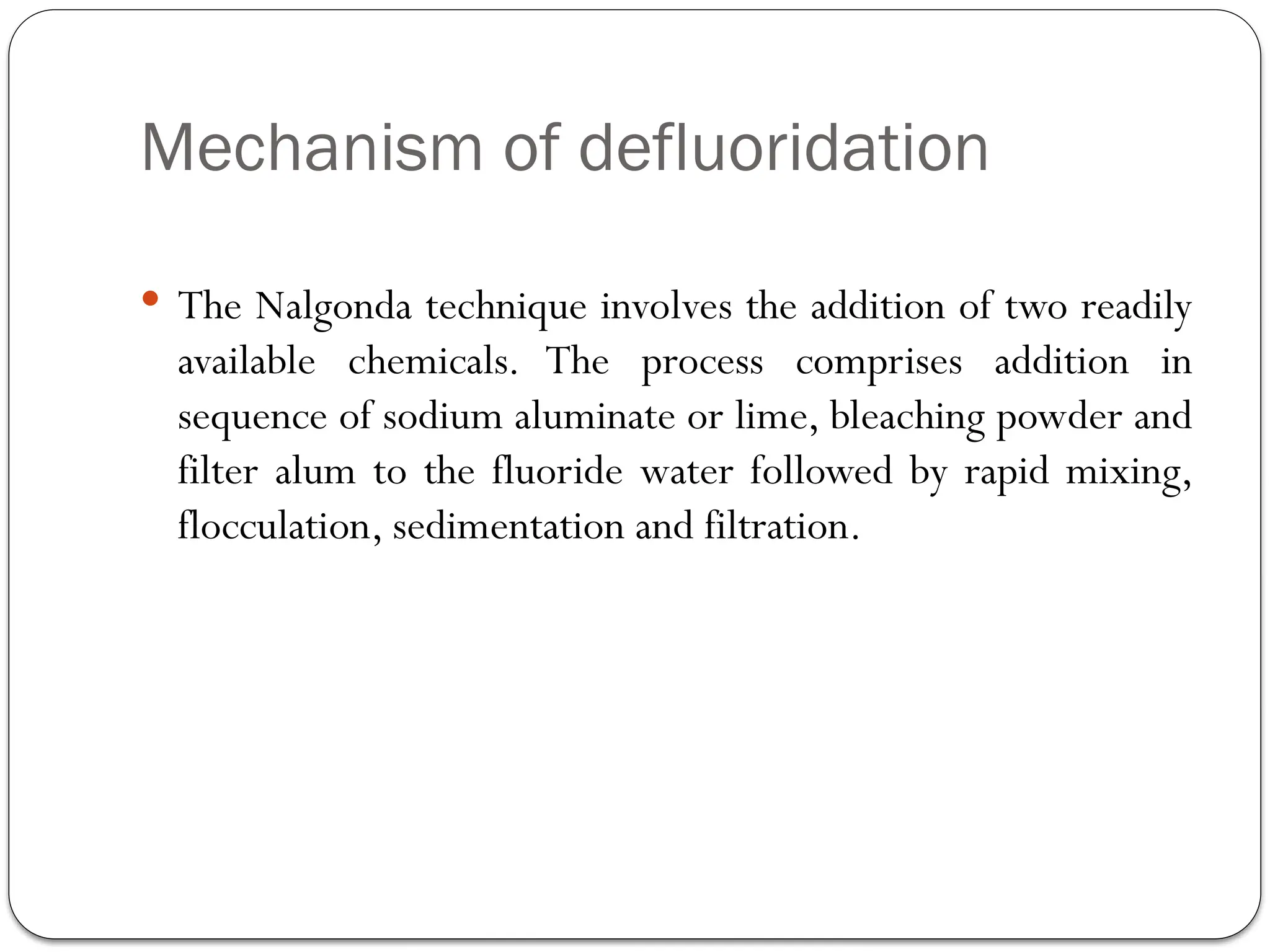 NALGONDA TECHNIQUE in flouridesde flouridation pptx | PPTX