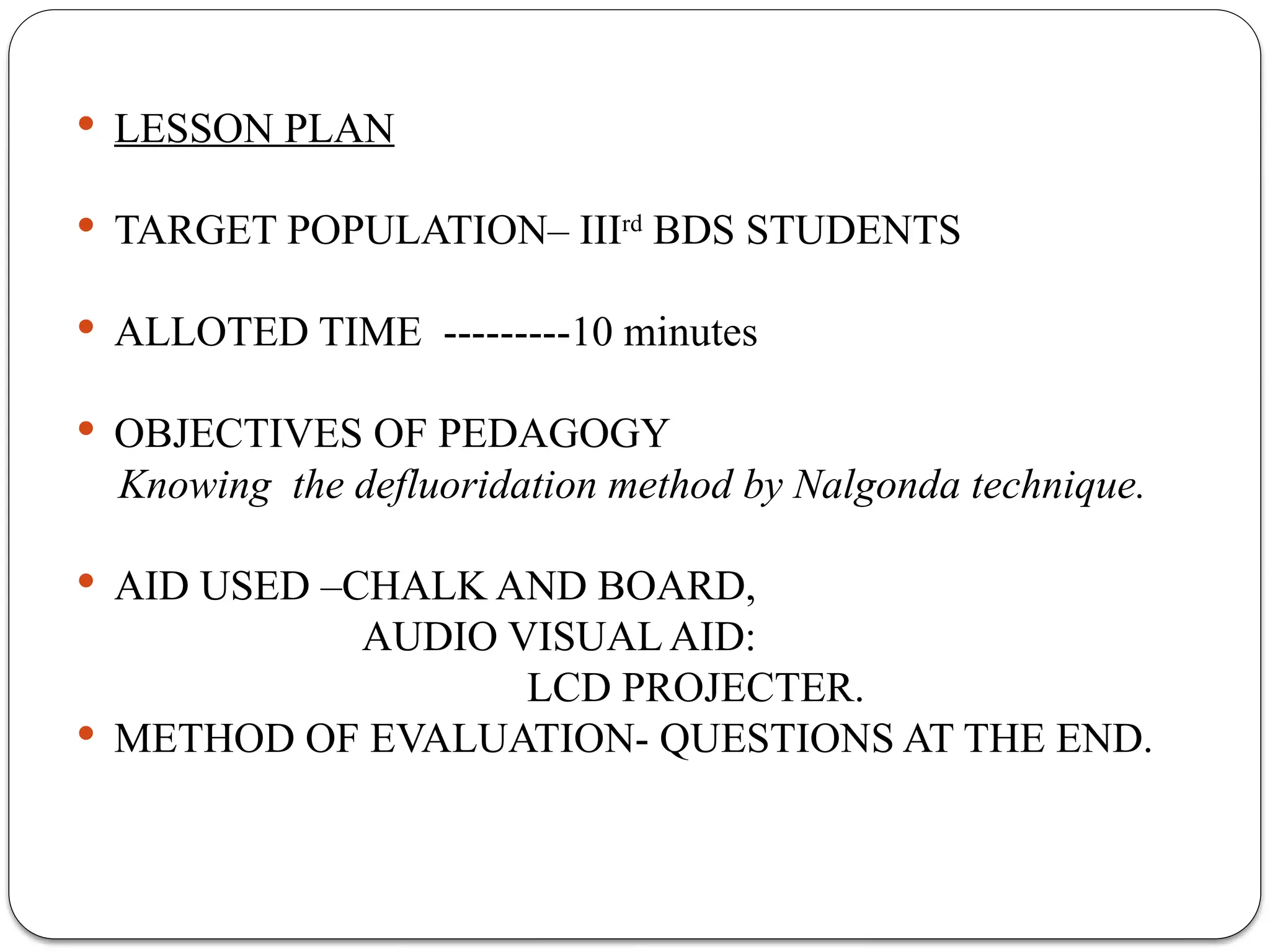 NALGONDA TECHNIQUE in flouridesde flouridation pptx | PPTX