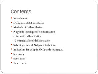 NALGONDA TECHNIQUE in flouridesde flouridation pptx | PPTX