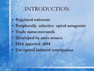 Naloxegol | PPTX