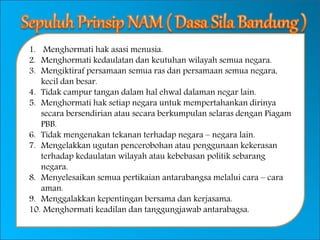 Pergerakan Negara – negara Berkecuali ( NAM ) | PPTX