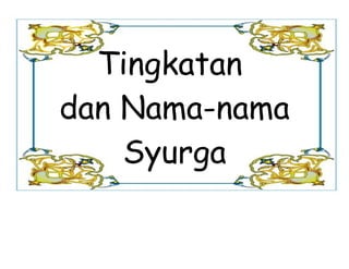Nama nama syurga dan neraka | DOC