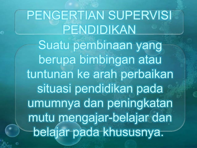 SUPERVISI PENDIDIKAN | PPTX
