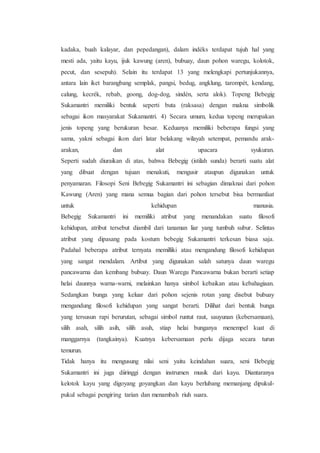 Nama bebegig merupakan representasi penjaga lingkungan alam sekitar ...