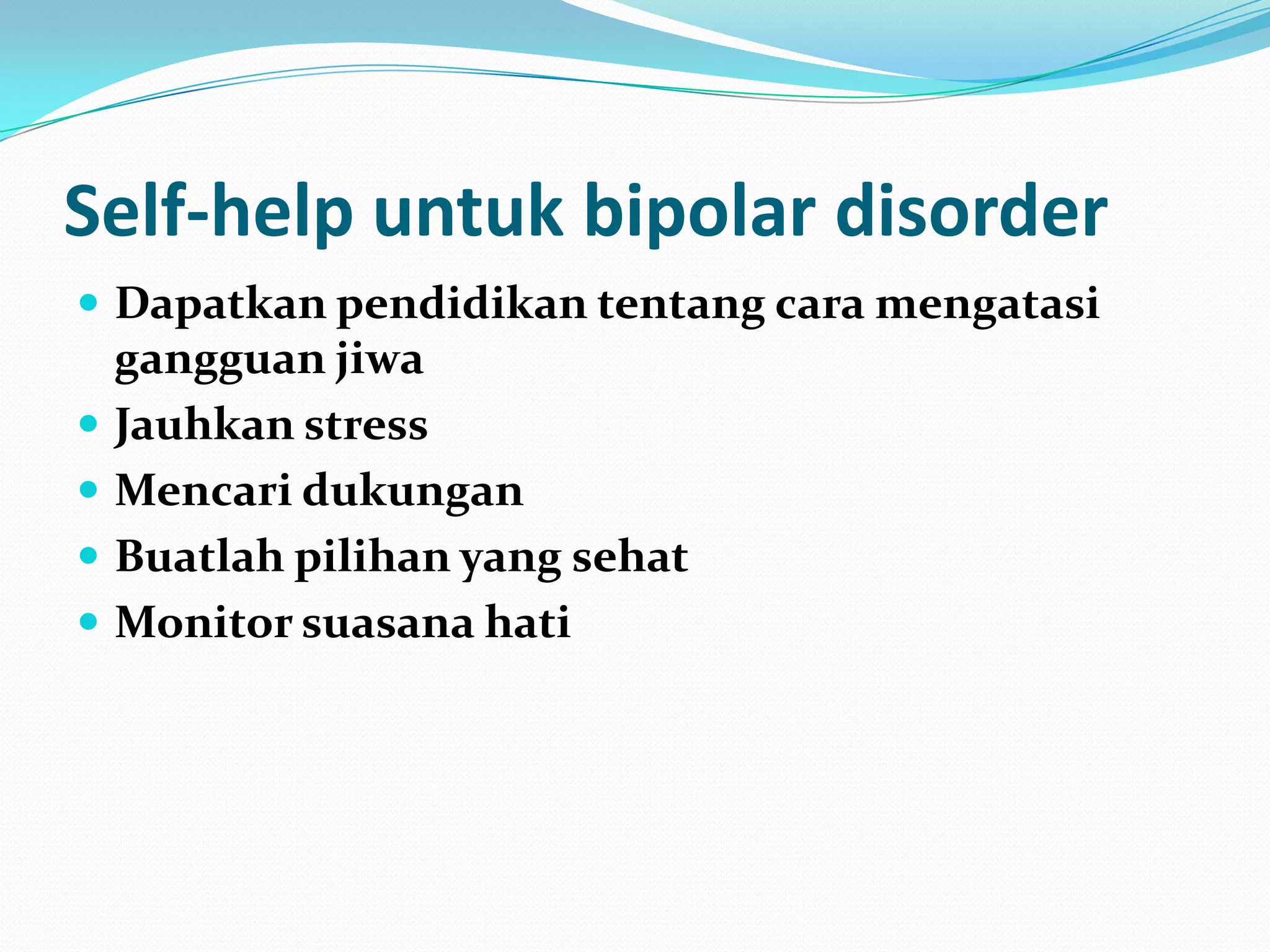 PPT Bipolar Disorder peter anggara | PPTX