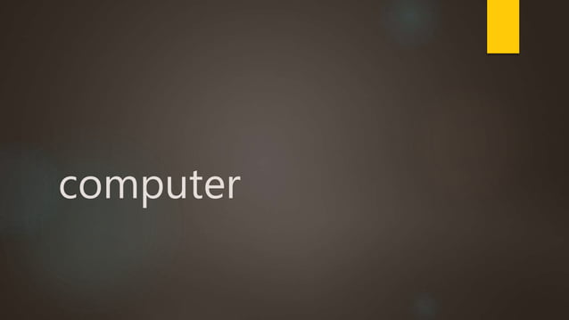 computer | PPT