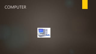 computer | PPTX