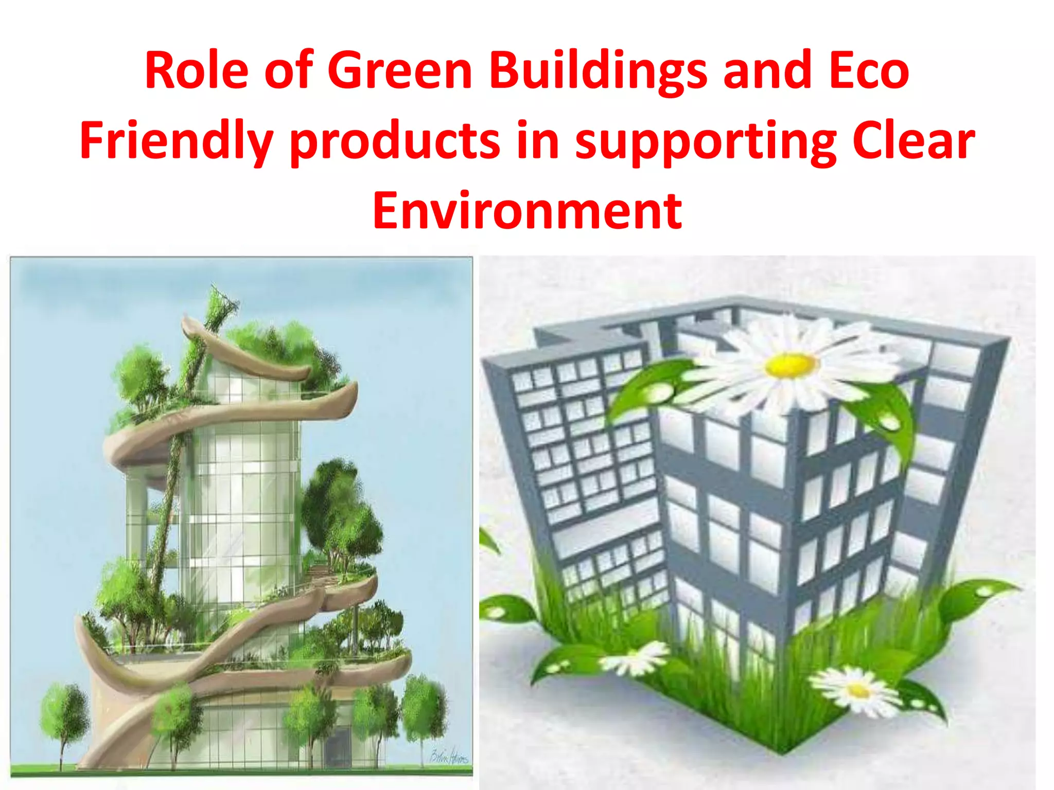 Green buildings | PPT