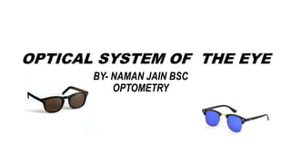Optical System Of Eye | PPTX