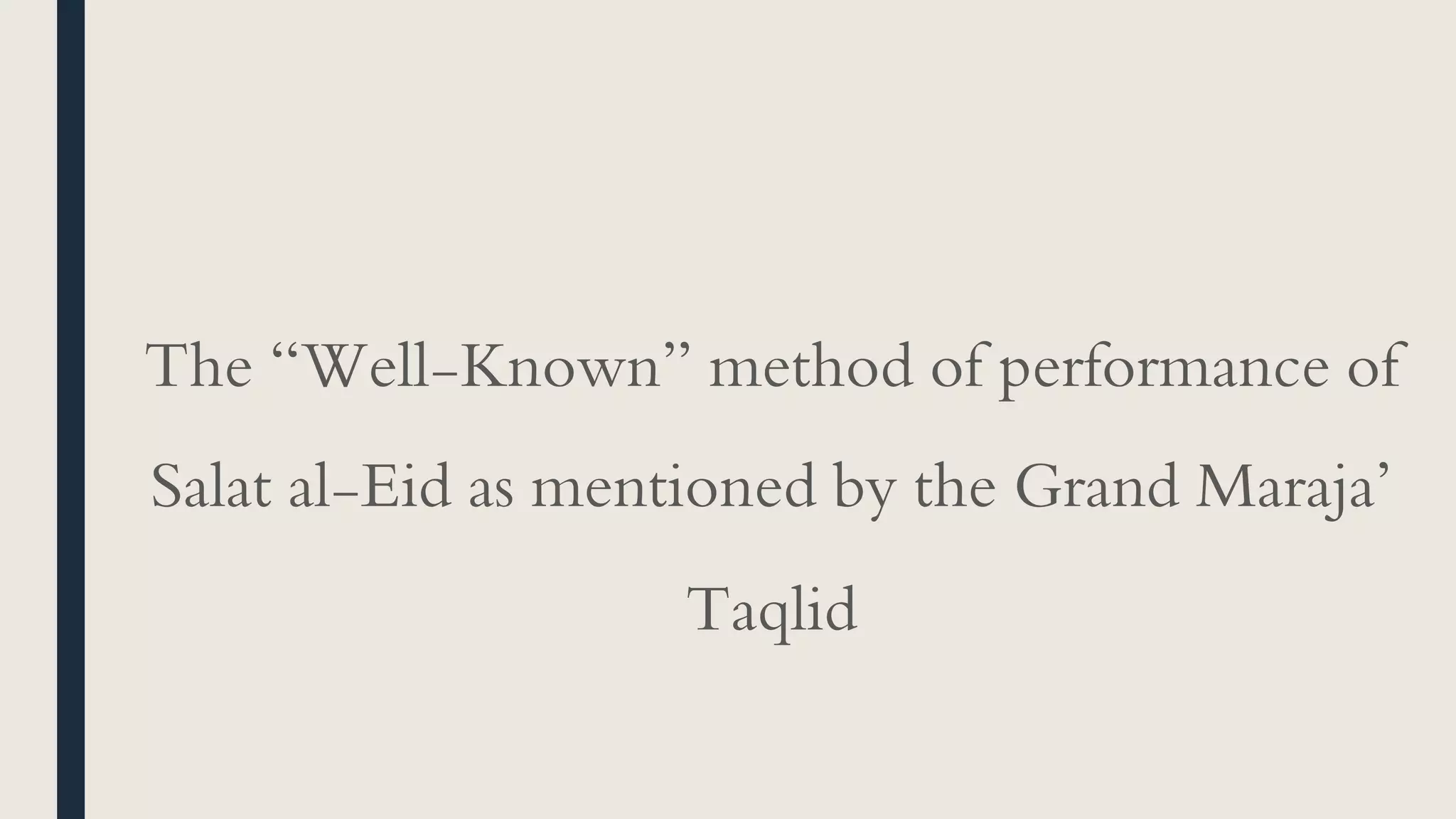 Method of Performing Salat al-Eid | PPT