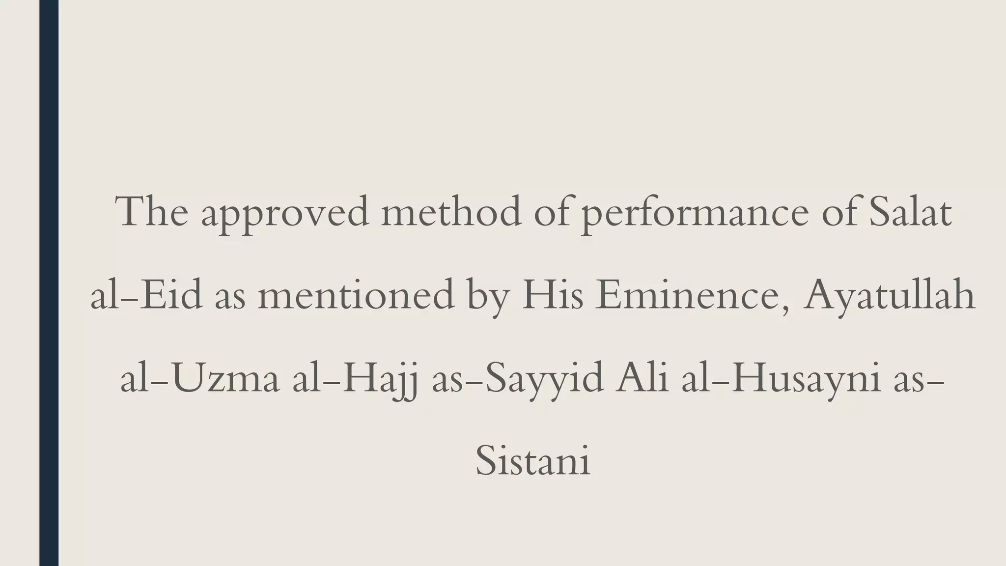 Method of Performing Salat al-Eid | PPT