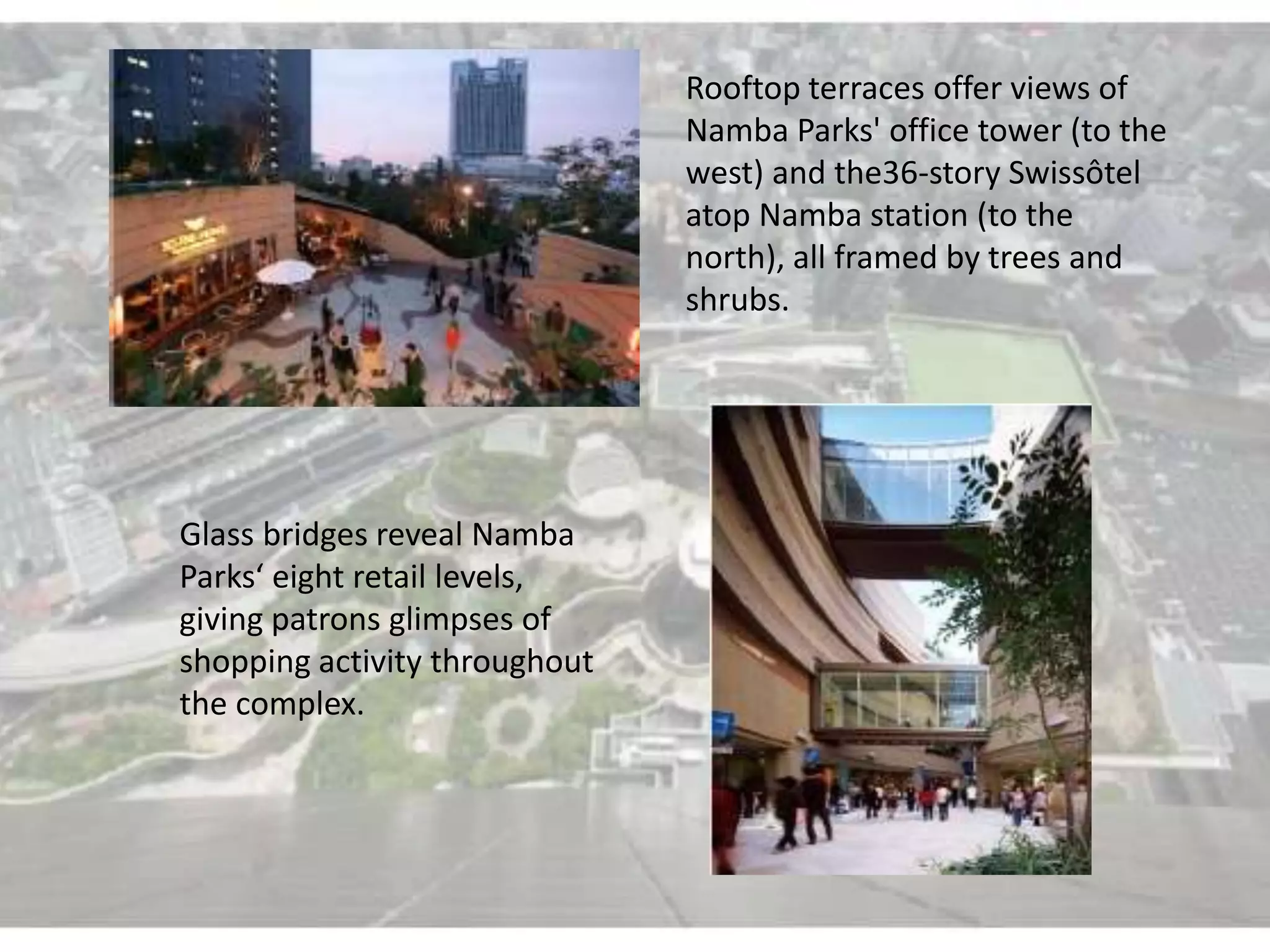 Namba parks, Osaka, Japan | PPTX