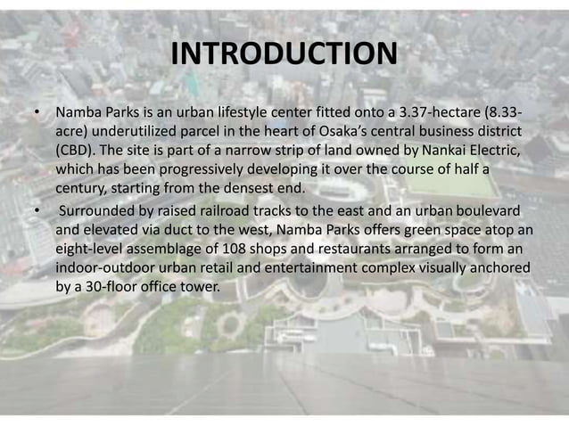 Namba parks, Osaka, Japan | PPTX | Malls & Shopping Centers | Attractions